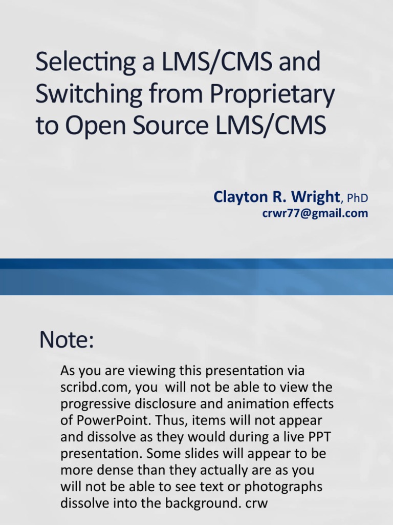 Selecting A LMS and Switching From A Proprietary To Open Source LMS, Clayton R. Wright | PDF ...