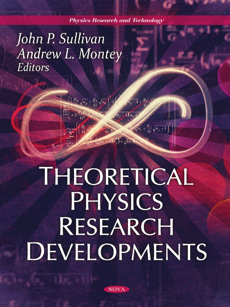 Theoretical Physics Research - Sullivan, John 2019 | Download Free PDF ...