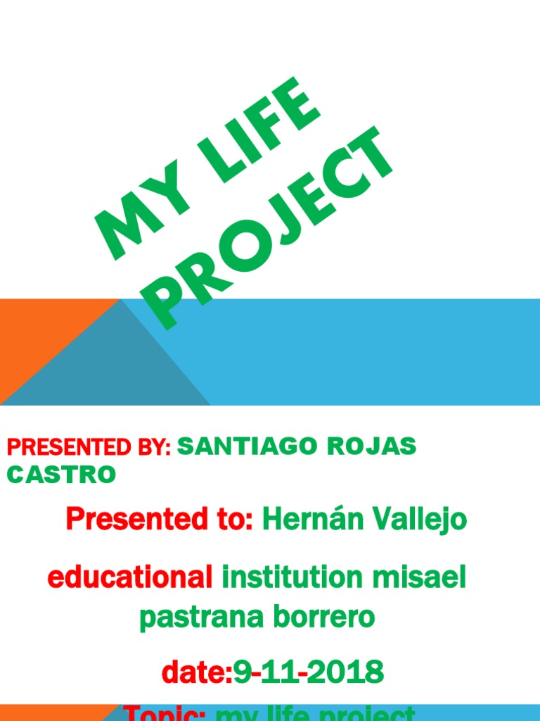 My Life Project | PDF