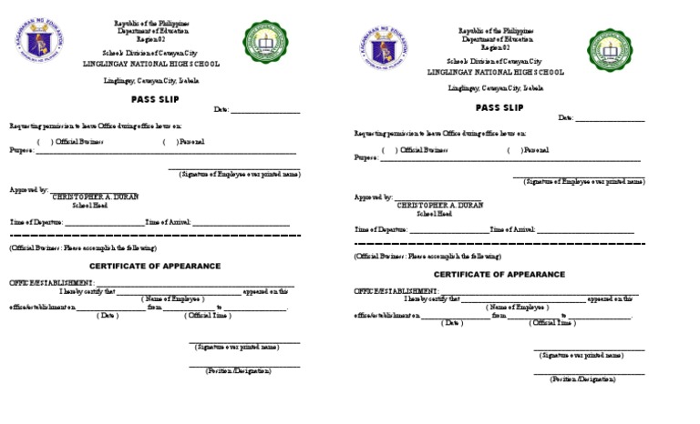 Pass Slip Pass Slip: Linglingay National High School Linglingay ...