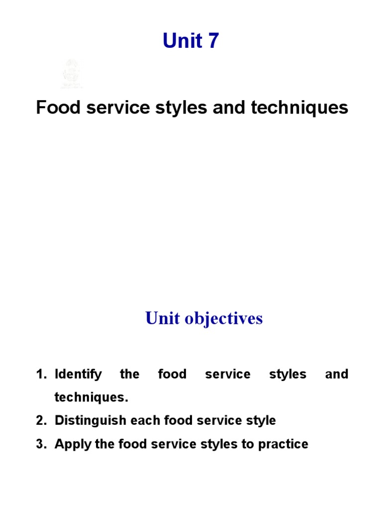 Unit 7: Food Service Styles and Techniques | PDF | Buffet | Tableware
