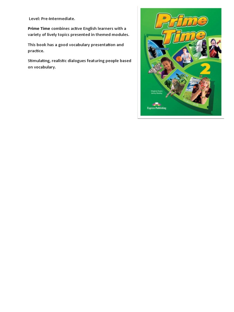Prime Time Combines Active English Learners With A: Level: Pre ...
