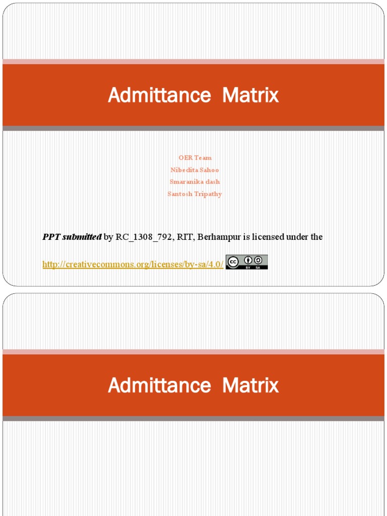 Admittance Matrix: PPT Submitted by RC - 1308 - 792, RIT, Berhampur Is ...