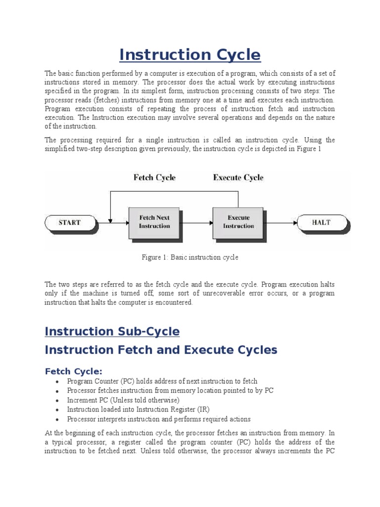 Instruction Cycle: Instruction Sub-Cycle Instruction Fetch and Execute ... Instruction Cycle: Instruction Sub-Cycle Instruction Fetch and Execute ...