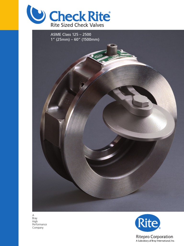 Rite Sized Check Valves: ASME Class 125 - 2500 1" (25mm) - 60" (1500mm ...