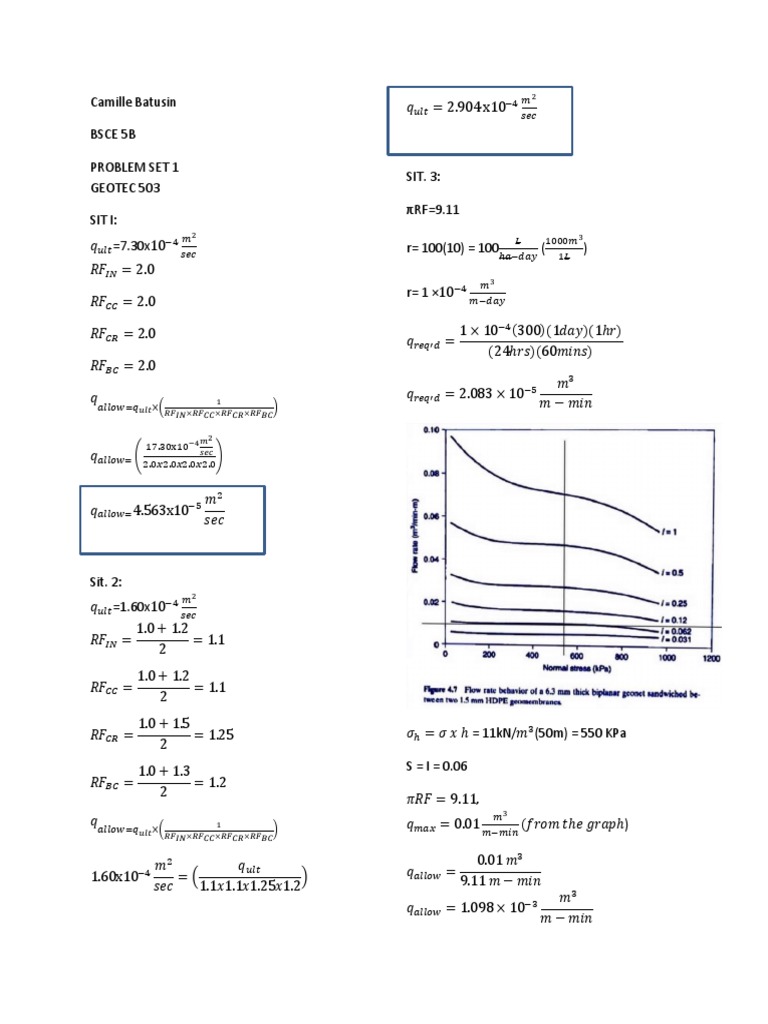 Camille Batusin Bsce 5B Problem Set 1 Geotec 503 Sit I: =7.30x SIT. 3: πRF=9.11 r= 100 (10 ...