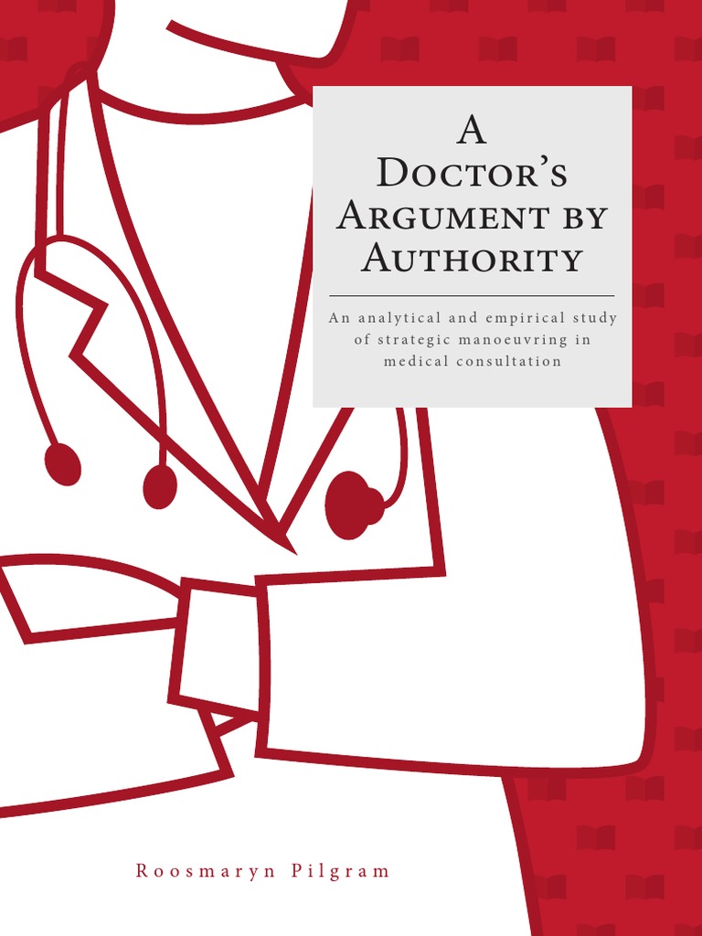 A Doctor's Argument by Authority: Roosmaryn Pilgram | PDF | Physician ...