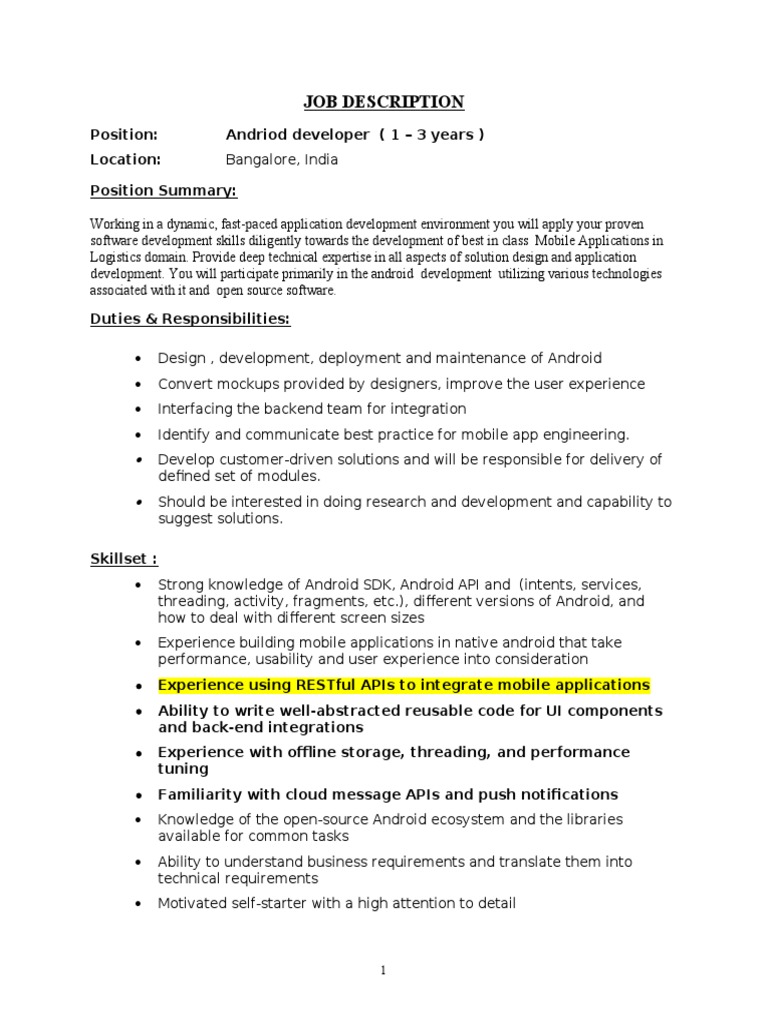 Job Description: Position: Andriod Developer (1 - 3 Years) Location ...