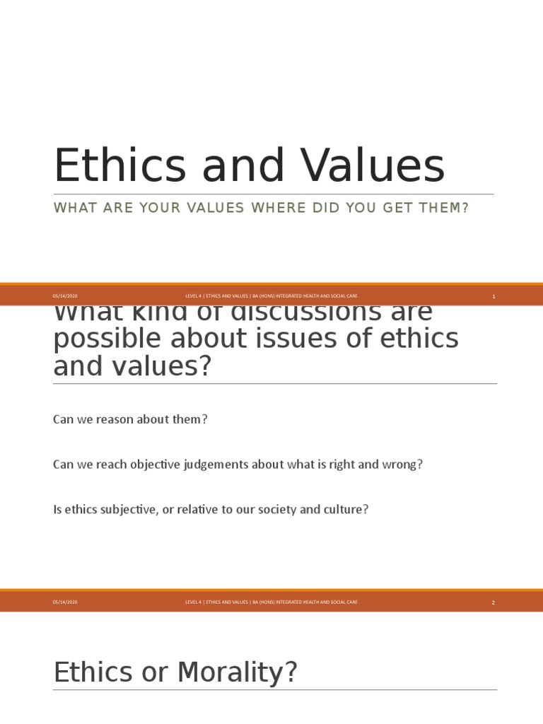 Understanding Ethics and Values in Care | PDF | Value (Ethics) | Reason