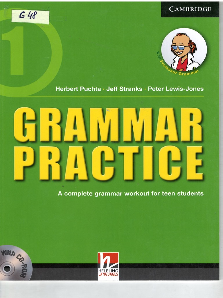 Grammar Practice 1 - Puchta H Stranks J Lewis Jones P PDF | PDF