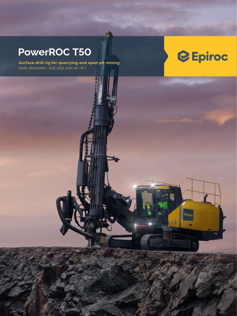Powerroc T50: Surface Drill Rig For Quarrying and Open Pit Mining | PDF ...