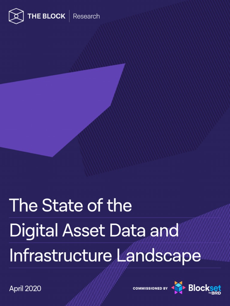The State of The Digital Asset Data and Infrastructure Landscape | PDF ...