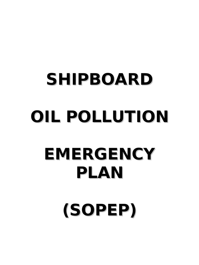 Shipboard Oil Pollution Emergency Plan | PDF | Ships | Fuel Oil