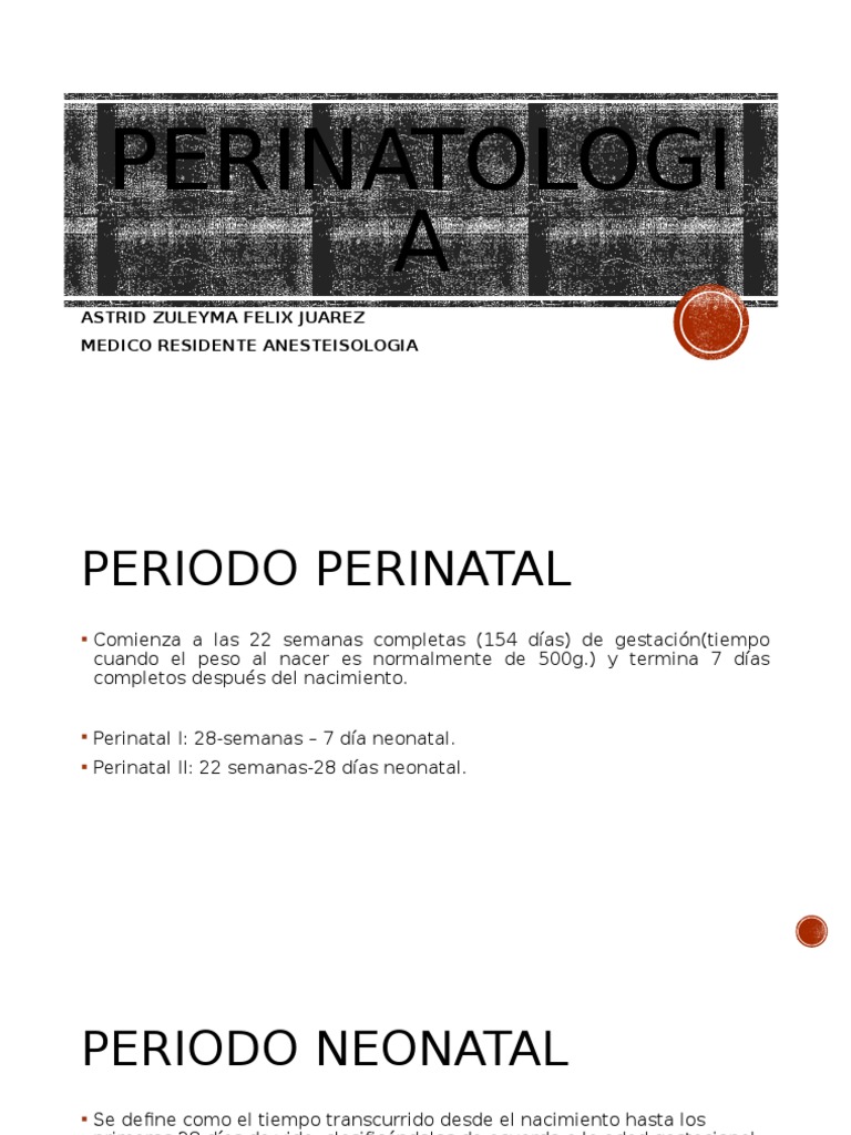 Etapa Perinatal y Neonatal: Aspectos Clave | PDF | Sistema circulatorio ...
