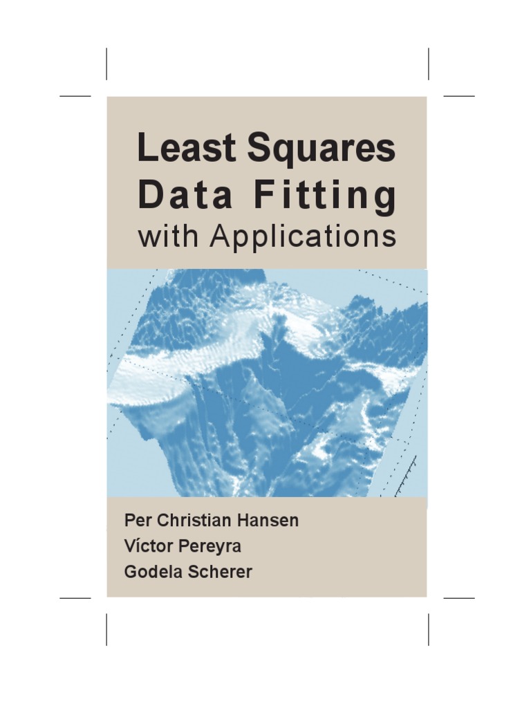 Least Squares Data Fitting With Applications PDF | PDF | Least Squares | Errors And Residuals
