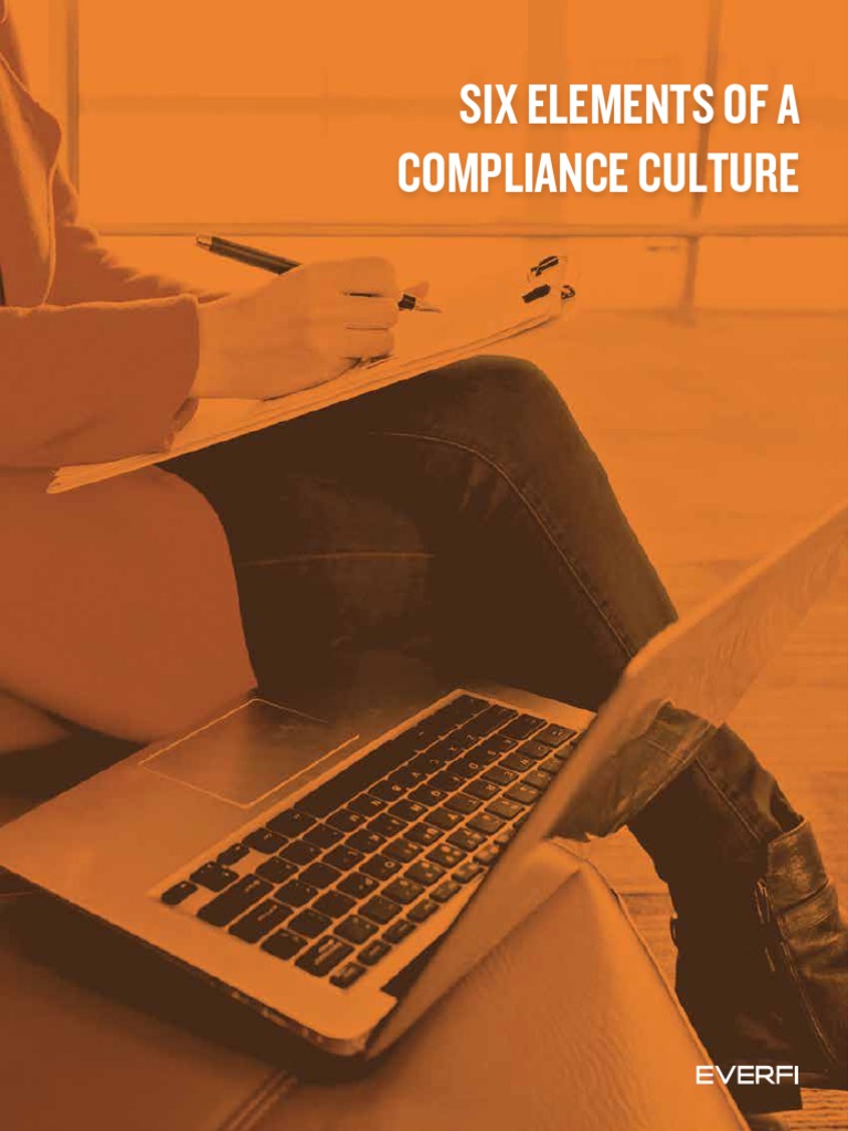 Six Elements of A Compliance Culture | PDF | Regulatory Compliance ...