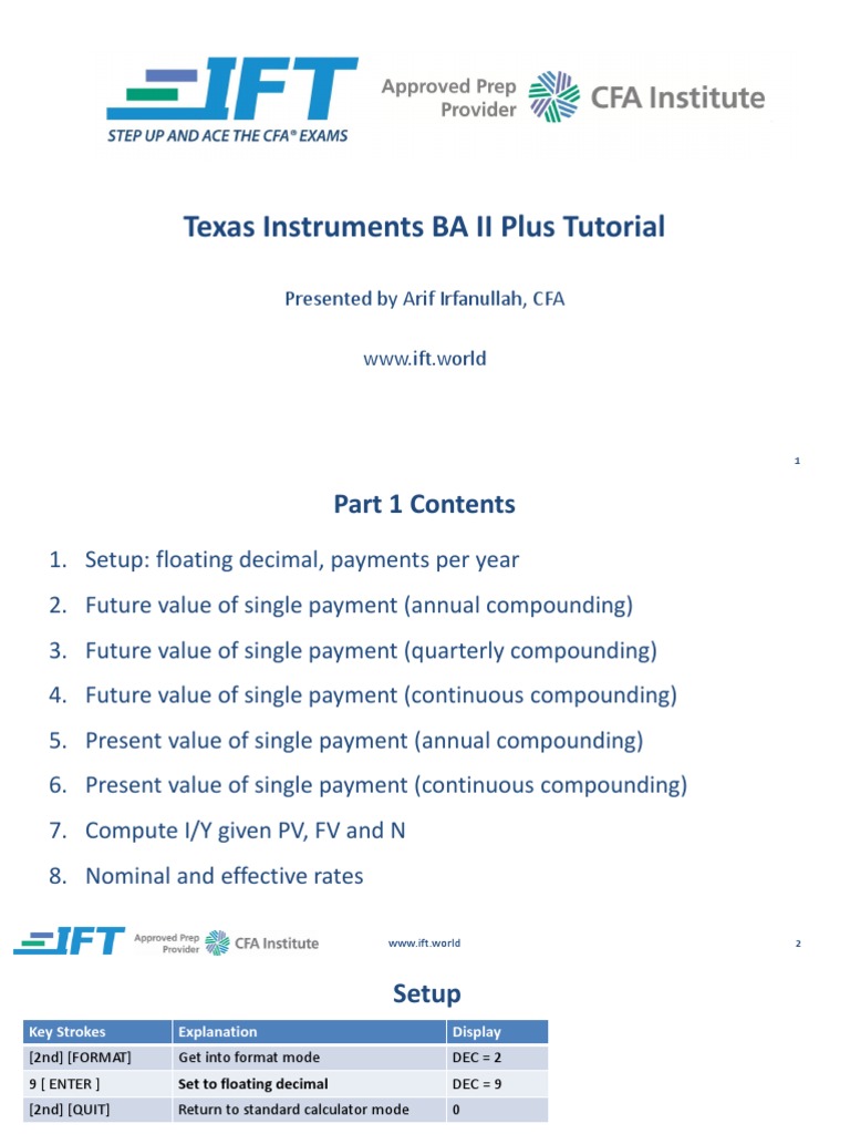 Texas Instruments BA II Plus Tutorial: Presented by Arif Irfanullah, CFA WWW - Ift.world | PDF ...