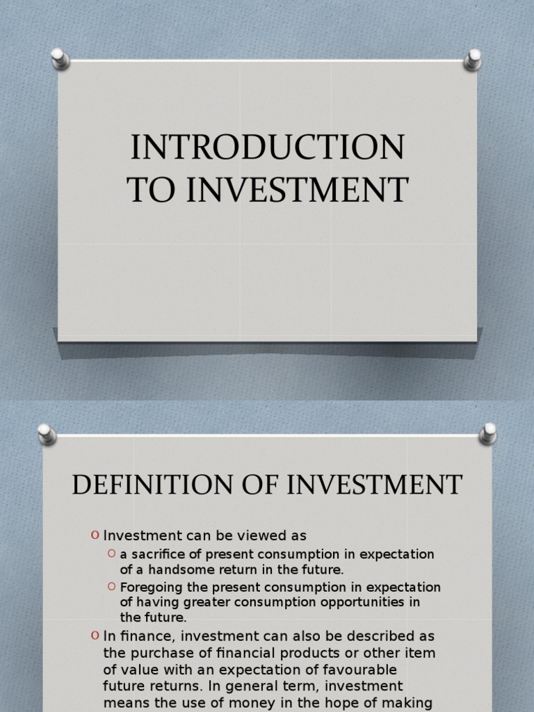 Introduction To Investment | Download Free PDF | Speculation | Investing