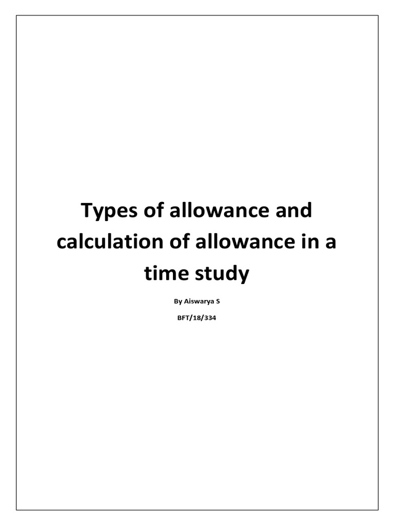 Types of Allowance and Calculation of Allowance in A Time Study | PDF ...