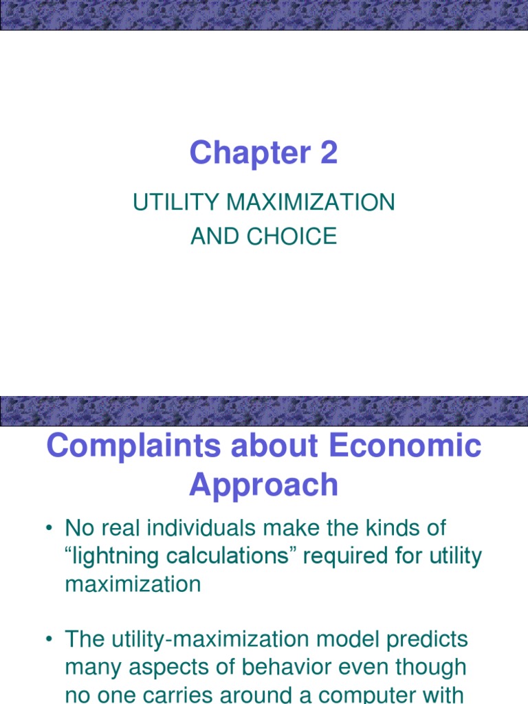 Utility Maximization and Choice | PDF | Utility | Economic Theories