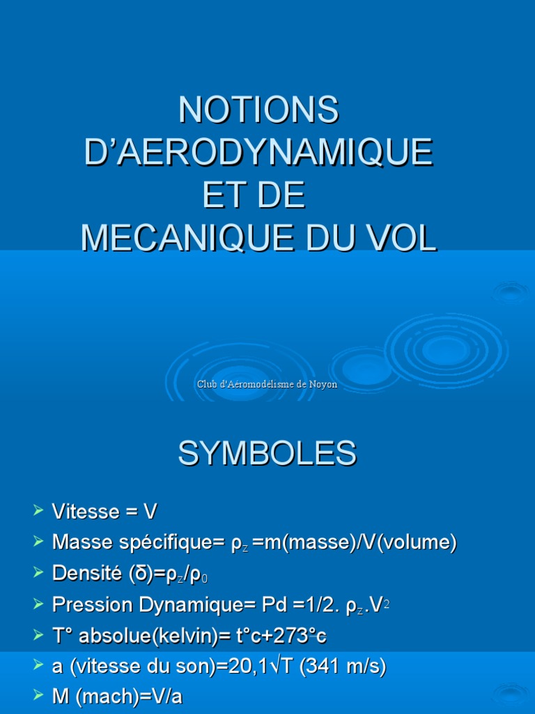 Notions d'Aérodynamique et Mécanique du Vol | PDF | Traînée | Aérodynamique