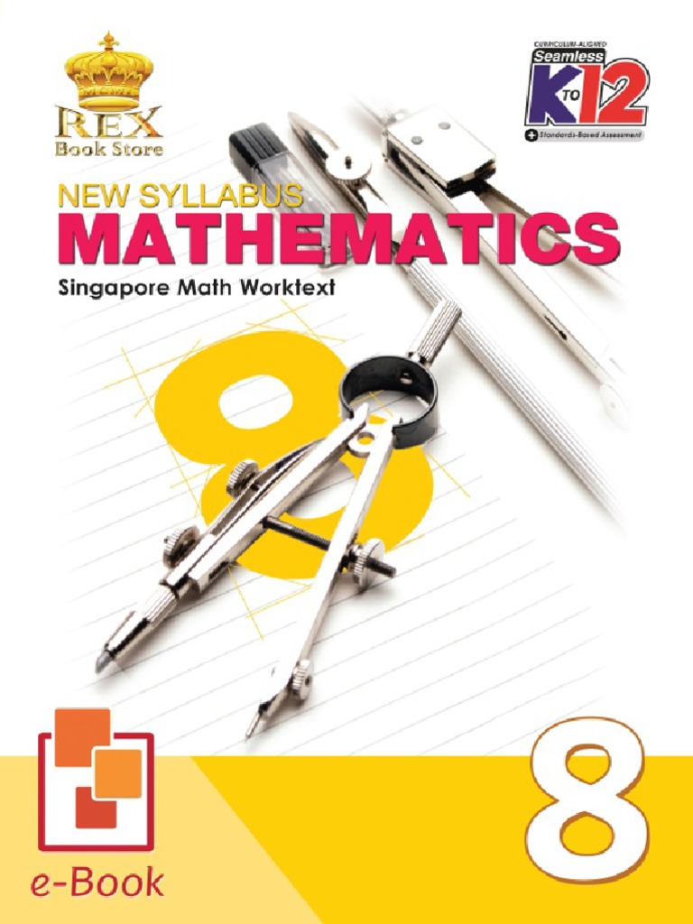 New Syllabus Mathematics 8 Singapore Math Worktext-1 | PDF | Fraction ... New Syllabus Mathematics 8 Singapore Math Worktext-1 | PDF | Fraction ...