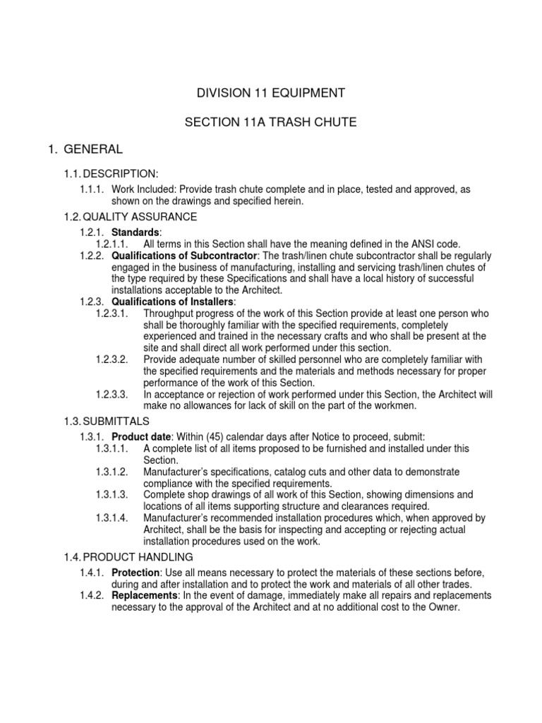 Division 11 Equipment Section 11A Trash Chute 1. General: 1.1 ...