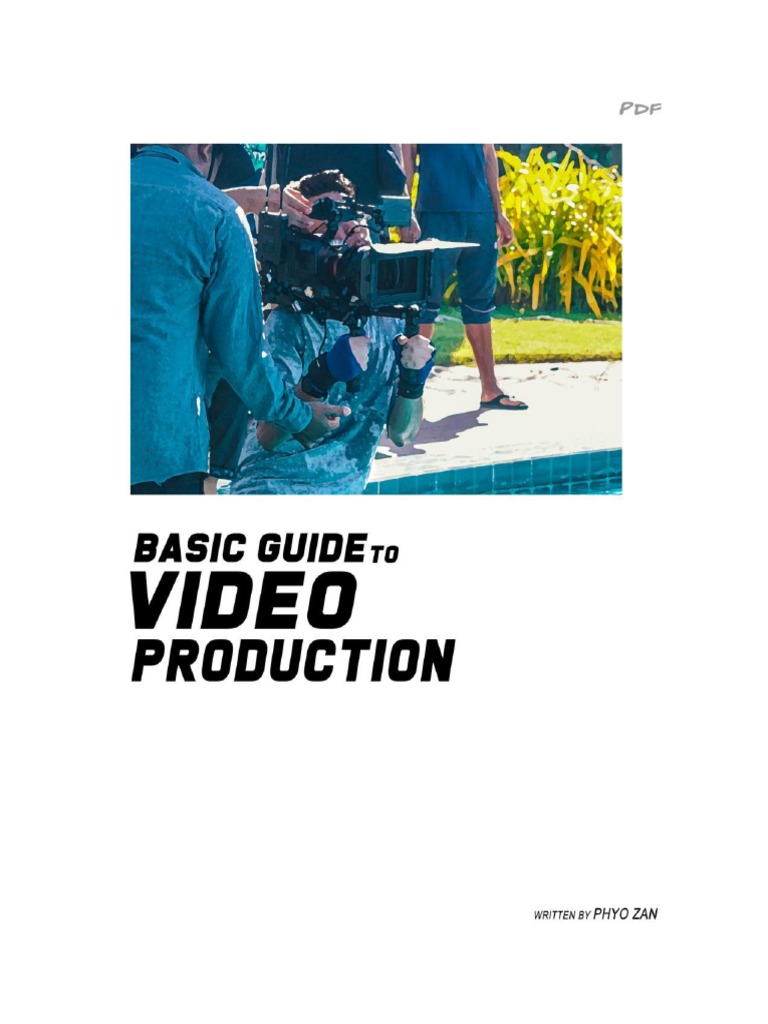 Guide To Video Production PDF | PDF