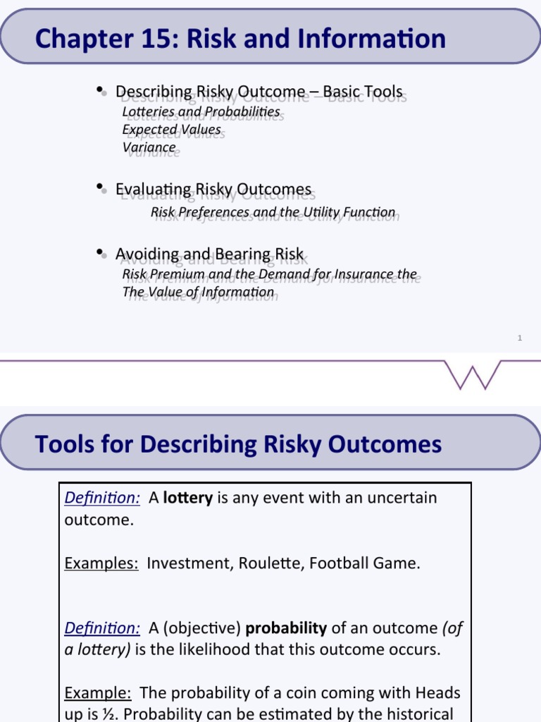 Chapter 15: Risk and Information: - Describing Risky Outcome - Basic ...