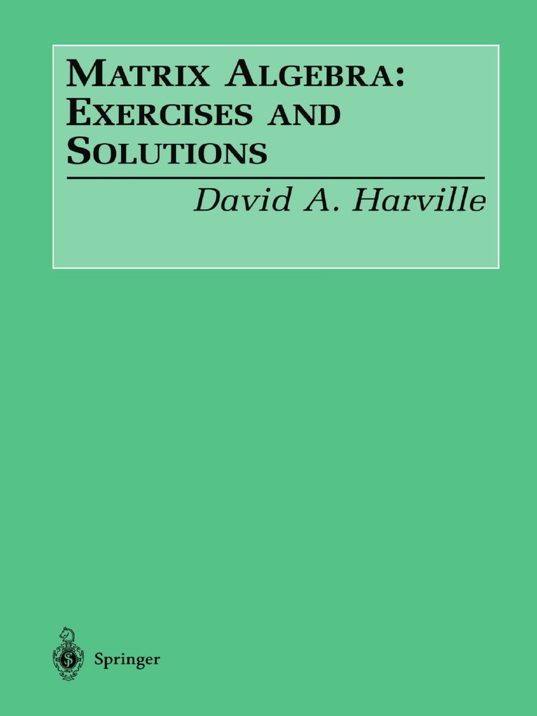 Matrix Algebra Exercises And Solutions PDF PDF Eigenvalues And