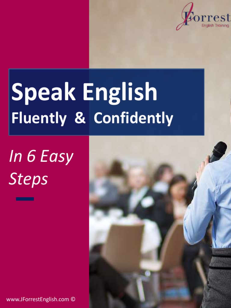 Speak English: Fluently & Confidently | PDF | Fluency | English Language