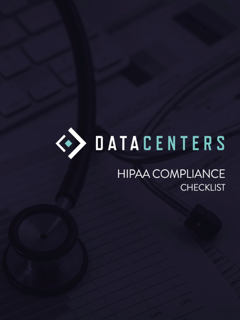 HIPAA Compliance Checklist | PDF | Data Center | Cloud Computing