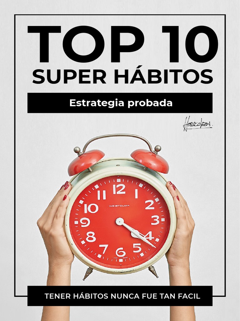 Super Hábitos: Cambia tu Vida Fácilmente | PDF | Motivación | Motivacional