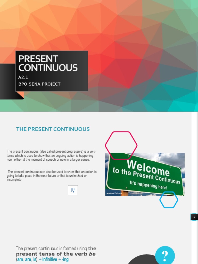 Present Continuous: A2.1 Bpo Sena Project | PDF | Verb | English Language