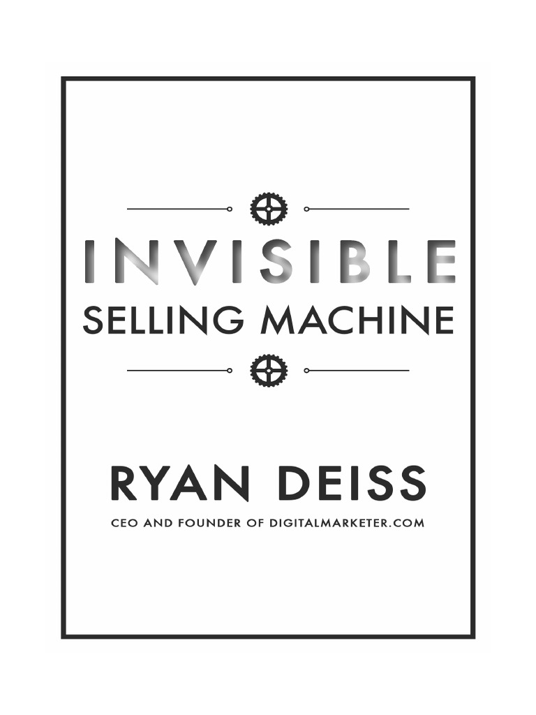 Invisible Selling Machine - Ryan Deiss PDF | PDF | I Cloud | Apple Inc.