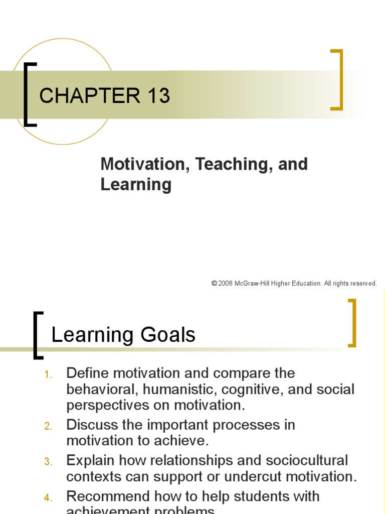 Motivation, Teaching, and Learning: © 2008 Mcgraw-Hill Higher Education ...