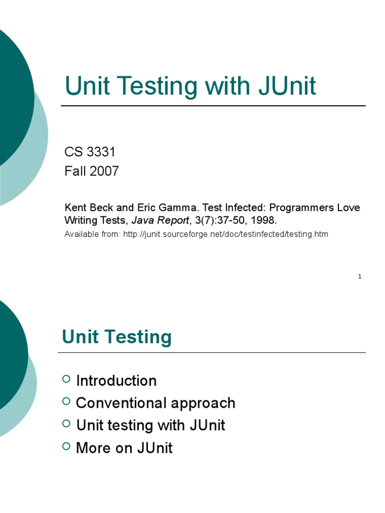 Unit Testing With Junit: Cs 3331 Fall 2007 | PDF | Unit Testing ...