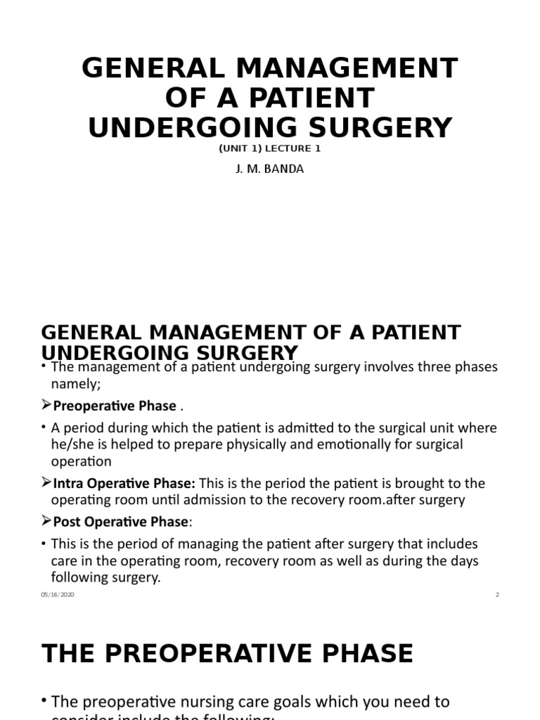 General Management of A Patient Undergoing Surgery | PDF | Surgery ...