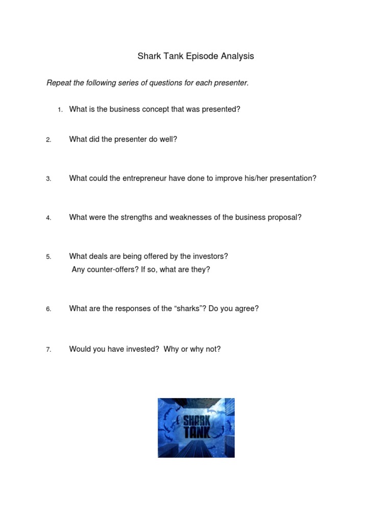 Shark Tank Episode Analysis: Repeat The Following Series of Questions ...