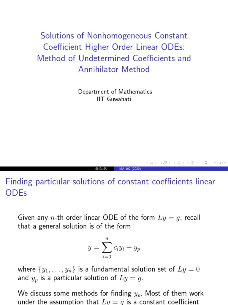 Solutions of Nonhomogeneous Constant Coefficient Higher Order Linear Odes: Method of ...