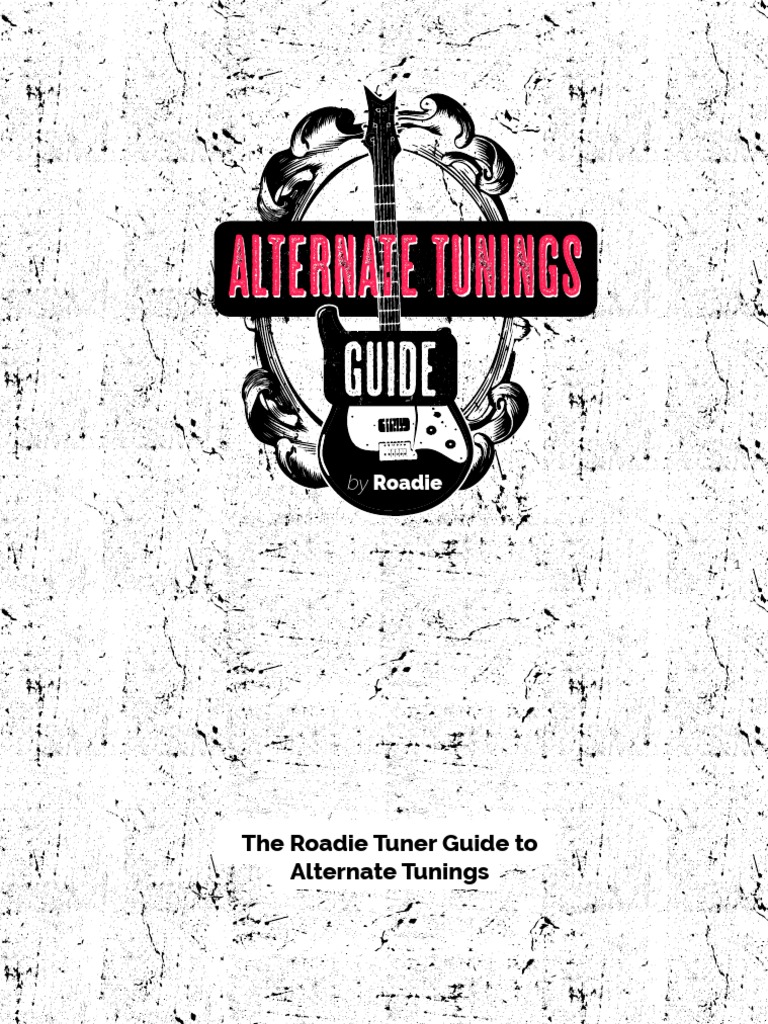A Comprehensive Guide to Alternate Guitar Tunings | PDF | Guitars ...