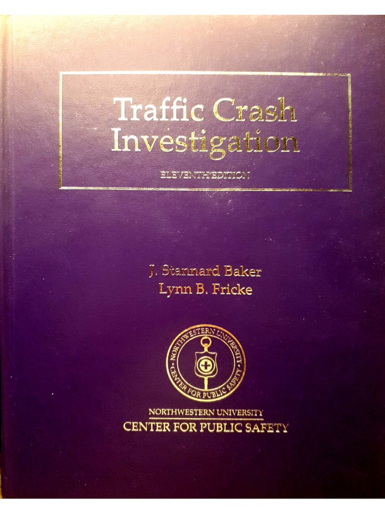 Chapter 1 - Preparation For Traffic Crash Investigation | PDF