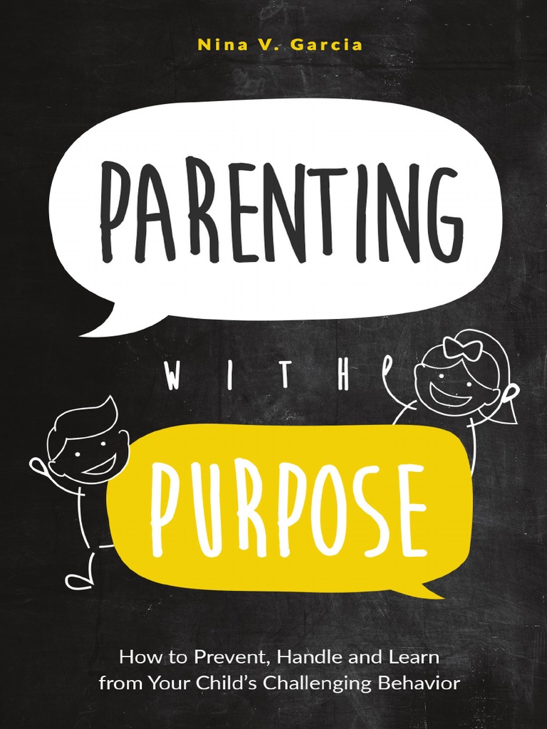 Parenting With Purpose | PDF | Parenting | Relationships