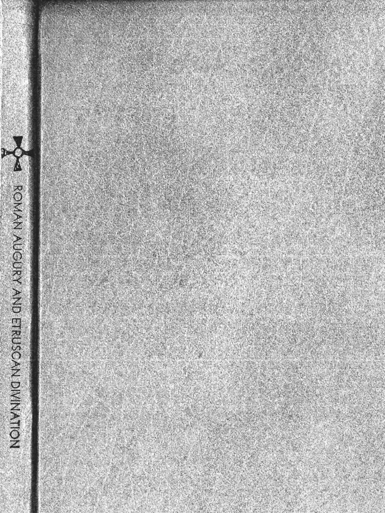 Roman Augury and Etruscan Divination Ancient Relig PDF | PDF