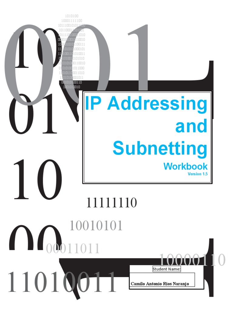 Ip Addressing And Subnetting Workbook Pdf Ip Address Internet