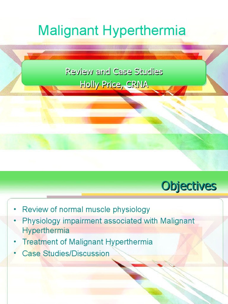 Differential Diagnosis and Management of Malignant Hyperthermia: A Case ...