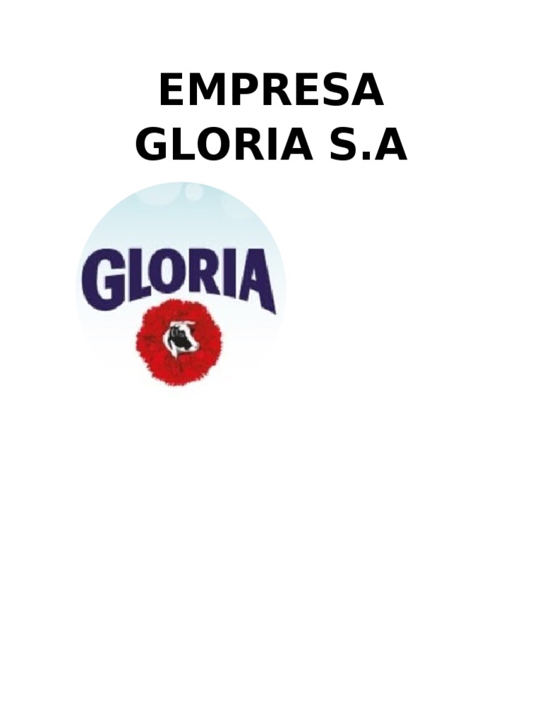 Historia de Gloria S.A. y su Leche Evaporada | PDF | Leche | Hacerse un ...