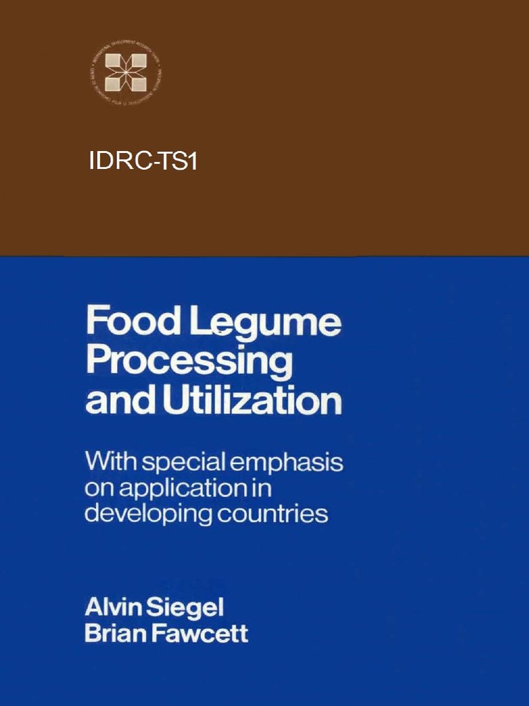 Food Legume Processing and Utilization PDF | PDF | Legume | Bean