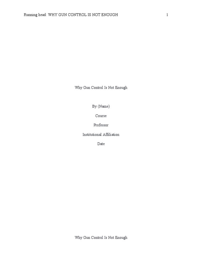 Why Gun Control Is Not Enough Pdf Gun Control Gun