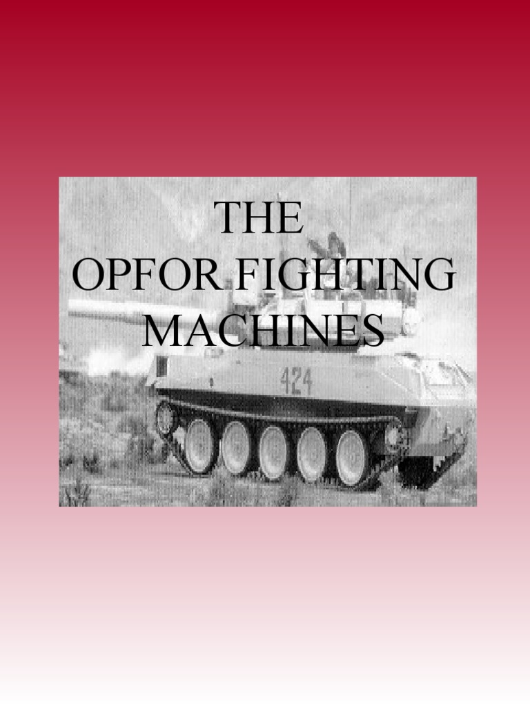 THE Opfor Fighting Machines | PDF | Tanks | Tracked Armoured Fighting ...